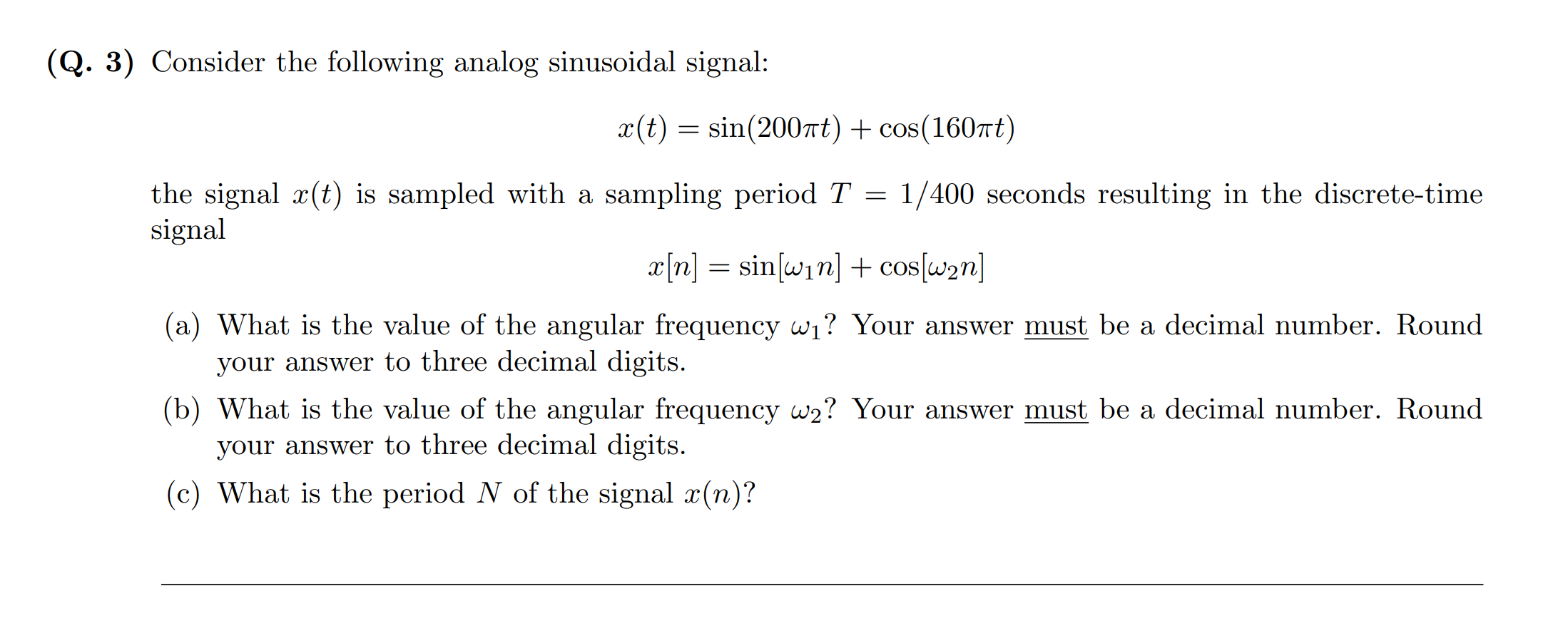 Solved (Q. 3) Consider the following analog sinusoidal | Chegg.com