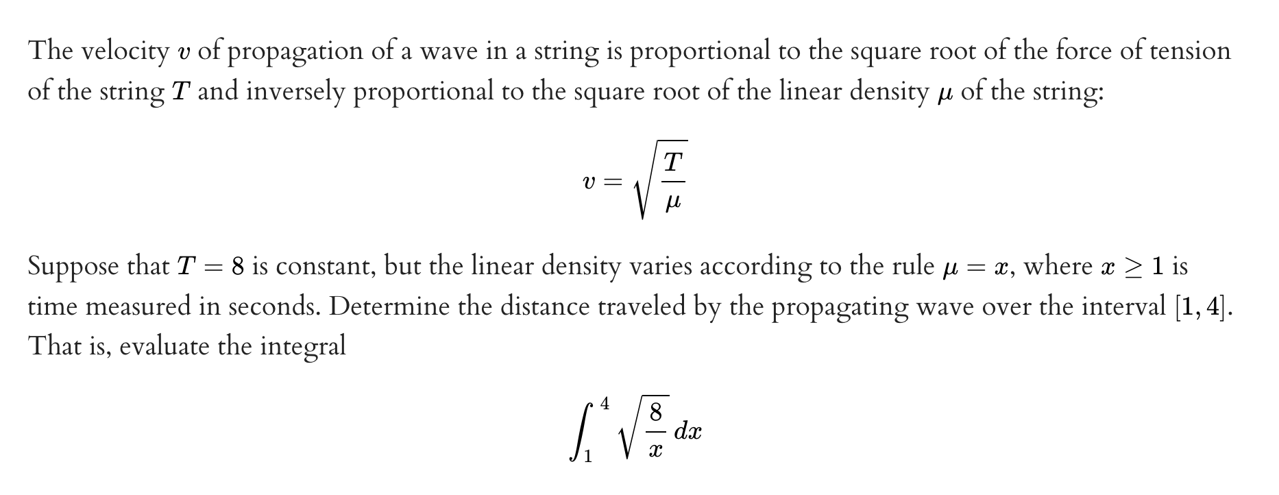 Solved The velocity v ﻿of propagation of a wave in a string | Chegg.com