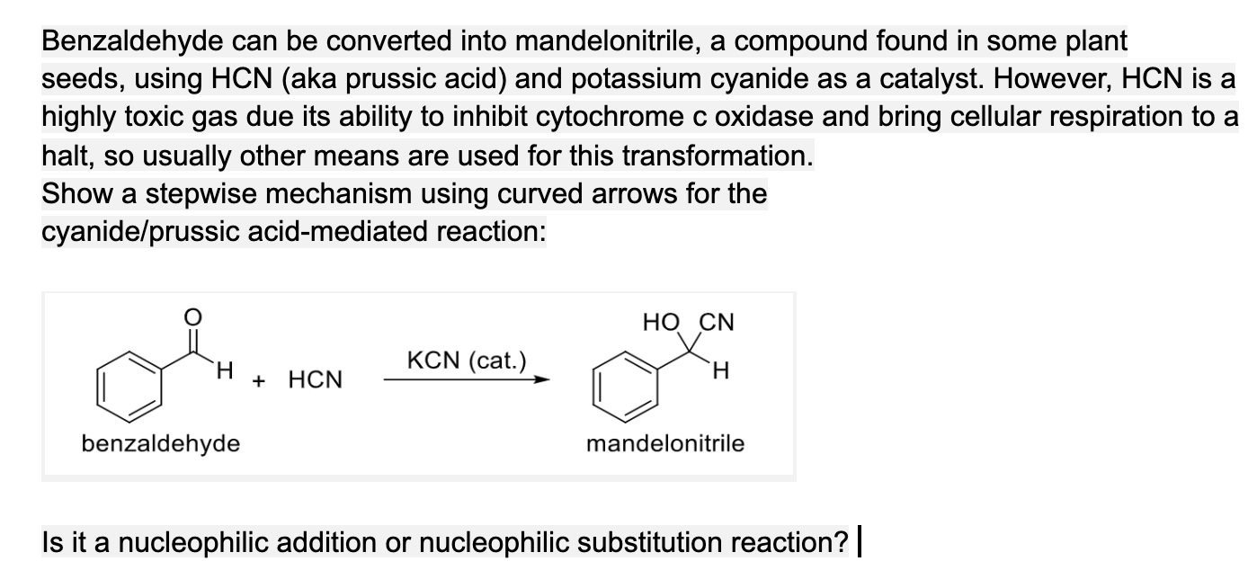 Solved Benzaldehyde can be converted into mandelonitrile, a | Chegg.com