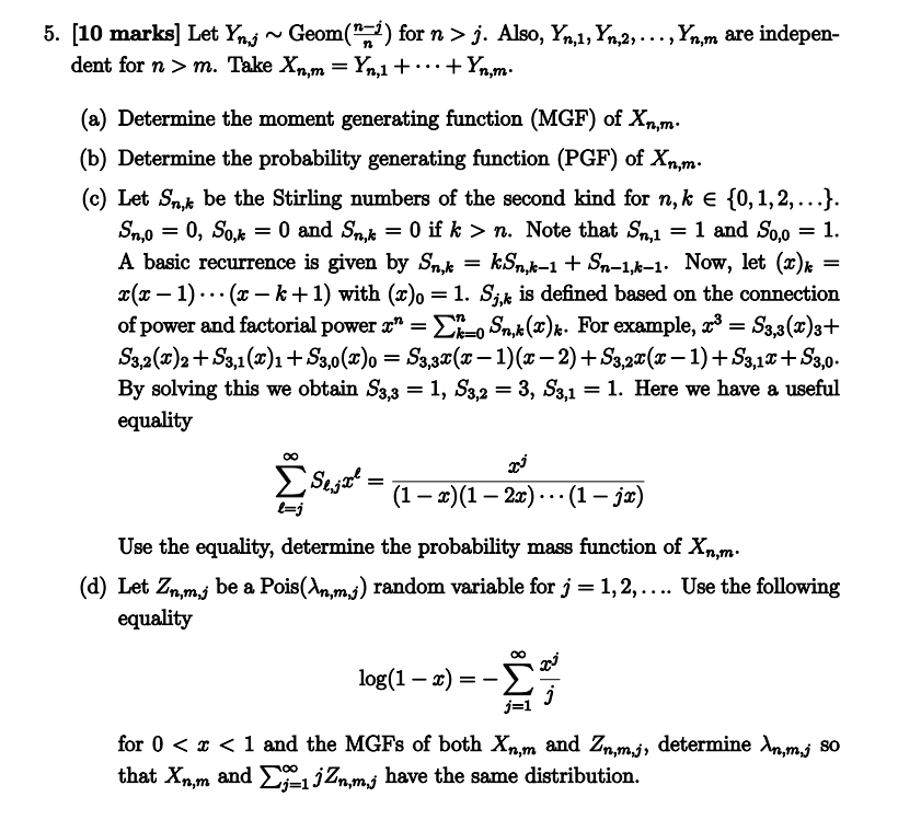 Solved 5 10 Marks Let Ynj ∼ Geomn−j N For N J