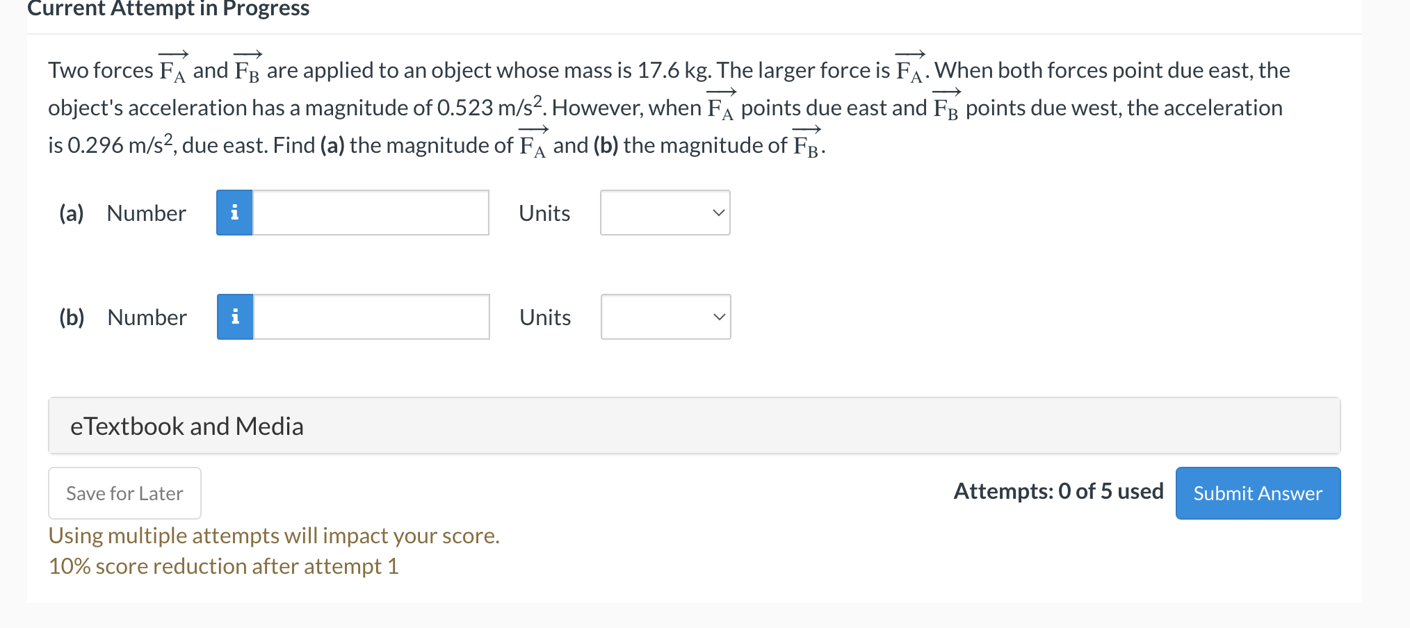Solved Two forces FA and FB are applied to an object whose | Chegg.com