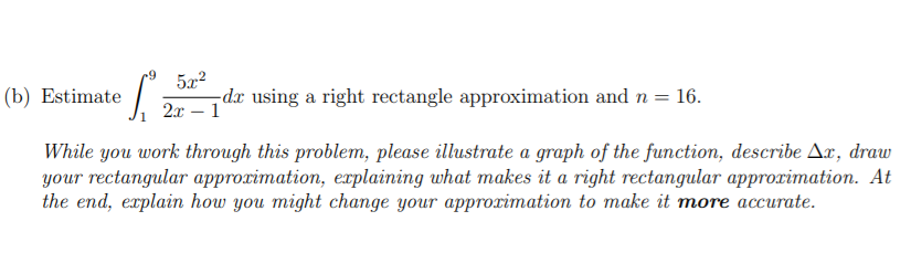 Solved (b) Estimate f 5.22 dr using a right rectangle | Chegg.com