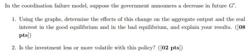 Solved In the coordination failure model, suppose the | Chegg.com