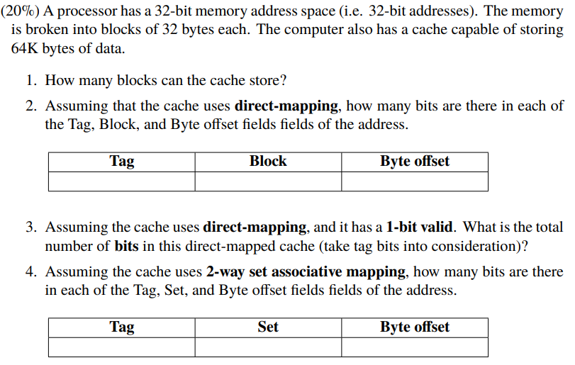 Solved 20 A Processor Has A 32 Bit Memory Address Space 0745