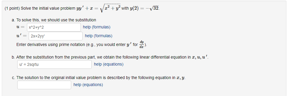 Solved (1 point) Solve the initial value problem yy′+x=x2+y2 | Chegg.com