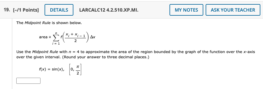 Solved The Midpoint Rule is shown below. area | Chegg.com