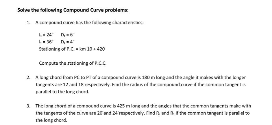 Solved Solve the following Compound Curve problems: 1. A | Chegg.com