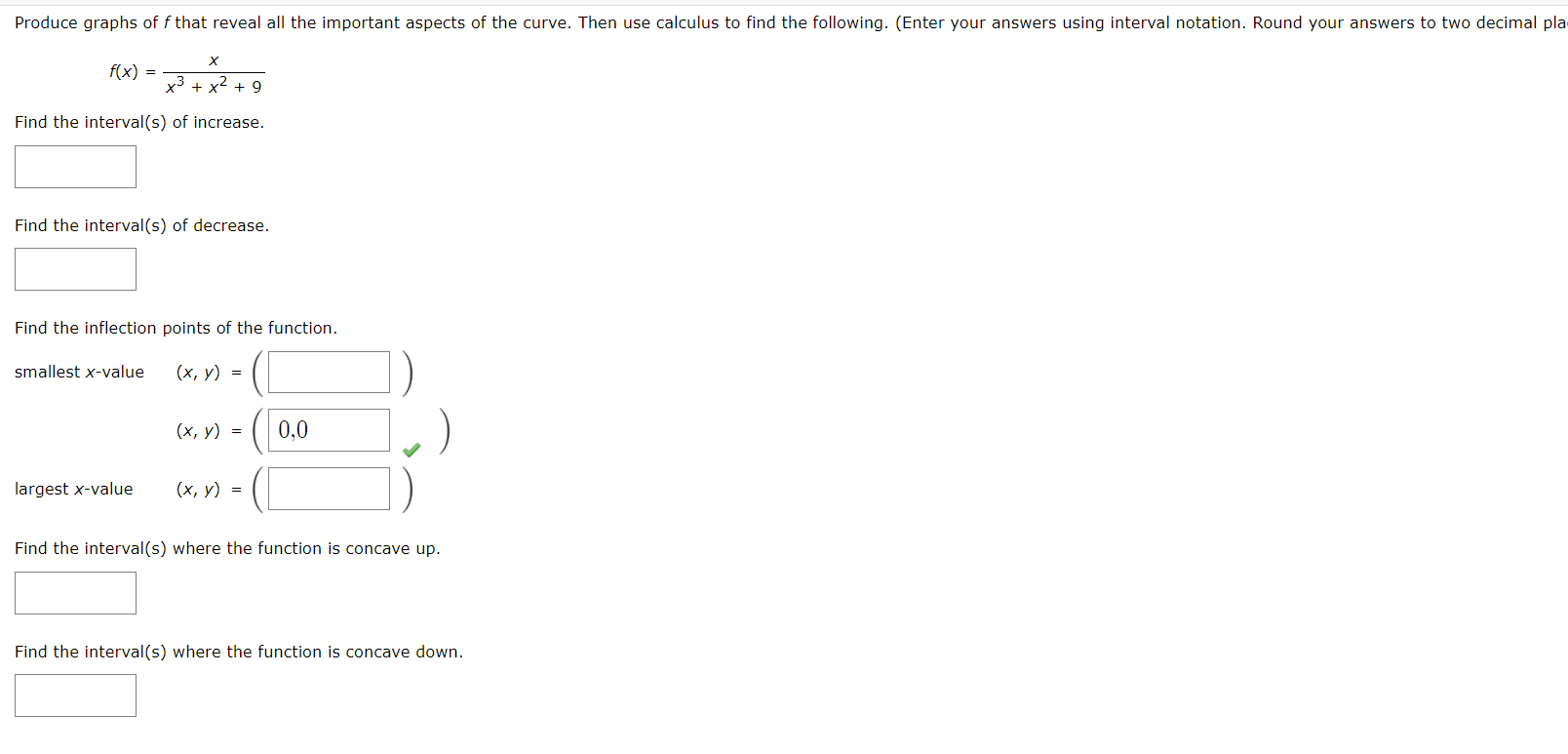 Solved f(x)=xx3+x2+9Find the interval(s) ﻿of increase.Find | Chegg.com