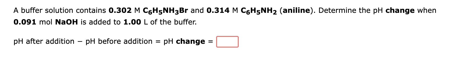 Solved A buffer solution contains 0.399MC6H5NH3Br and | Chegg.com