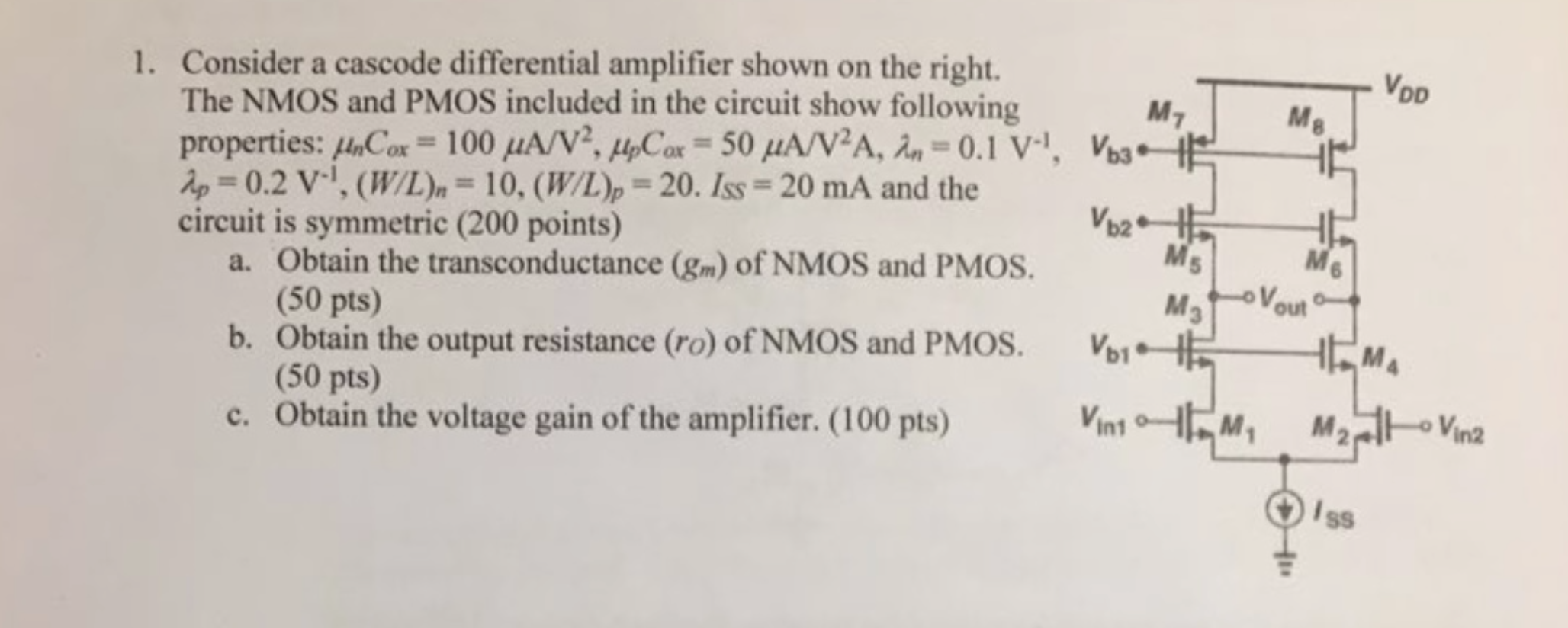 Solved Consider a cascode differential amplifier shown on | Chegg.com