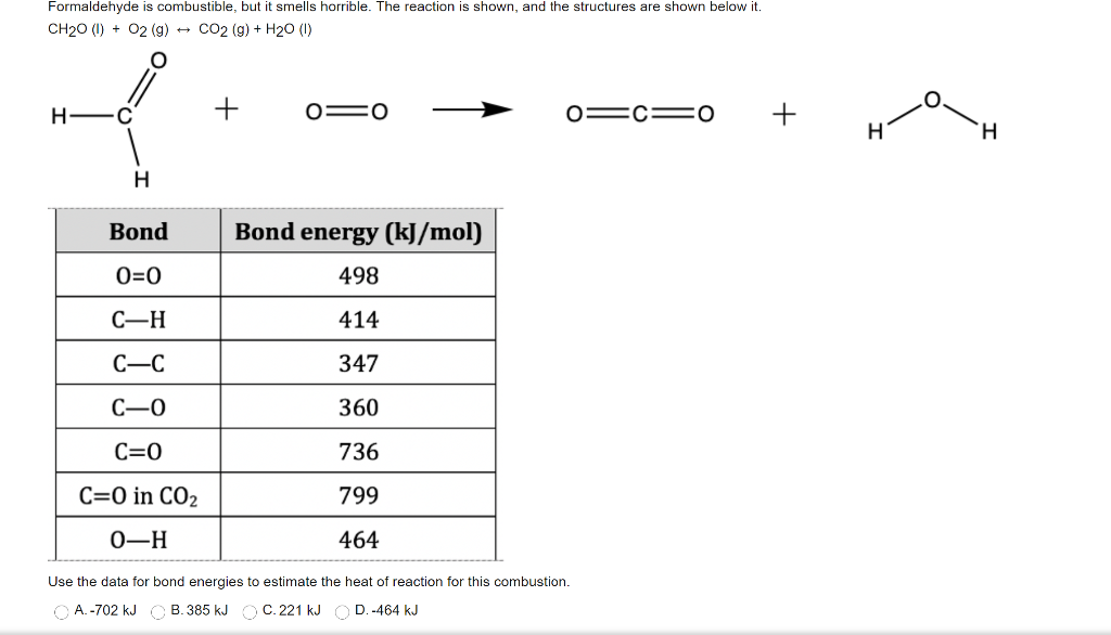 Solved Formaldehyde is combustible, but it smells horrible. | Chegg.com