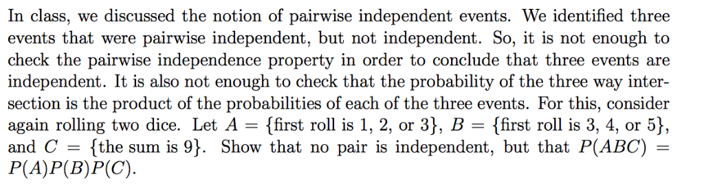 Solved In class, we discussed the notion of pairwise | Chegg.com