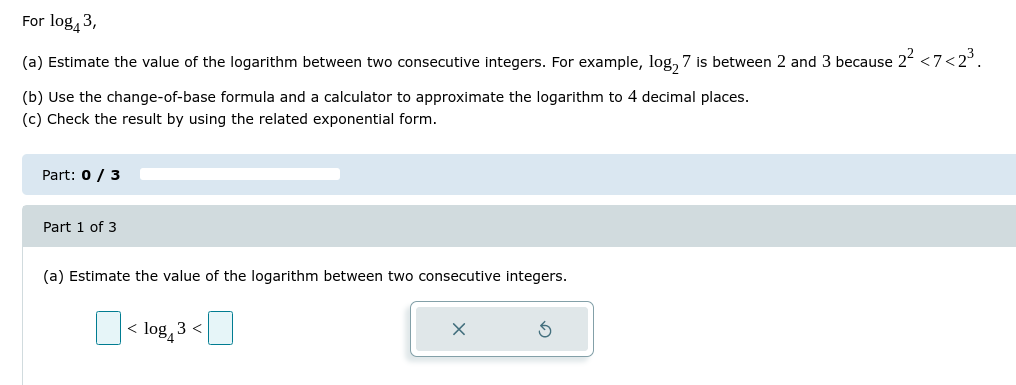 Solved A Estimate The Value Of The Logarithm Between Two