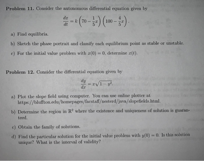 Solved Problem 11. Consider the autonomous differential | Chegg.com