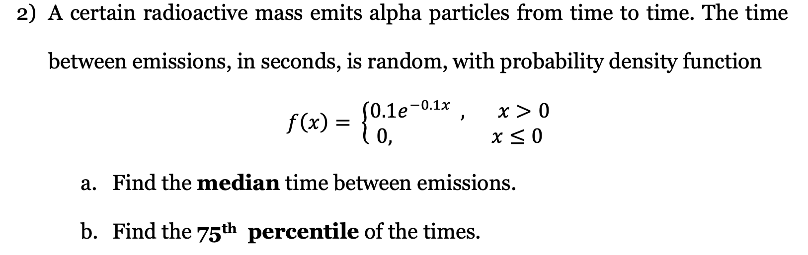 Solved A certain radioactive mass emits alpha particles from | Chegg.com