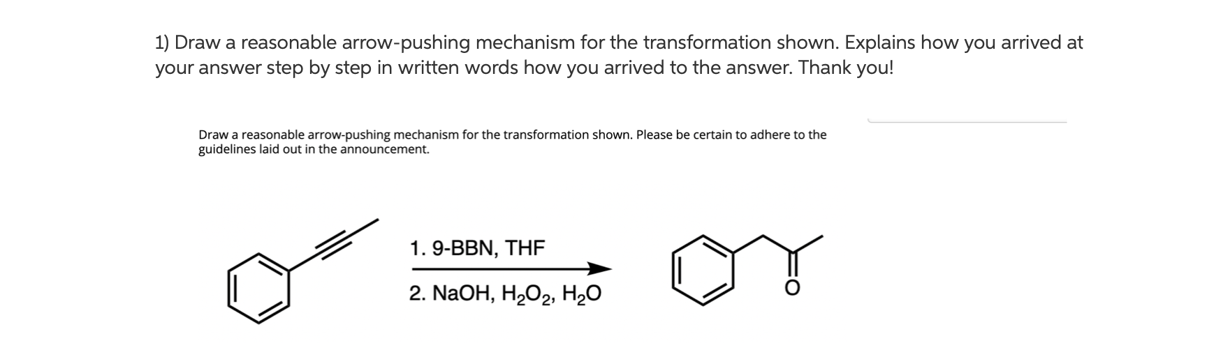 Solved 1)Draw a reasonable arrow-pushing mechanism for | Chegg.com