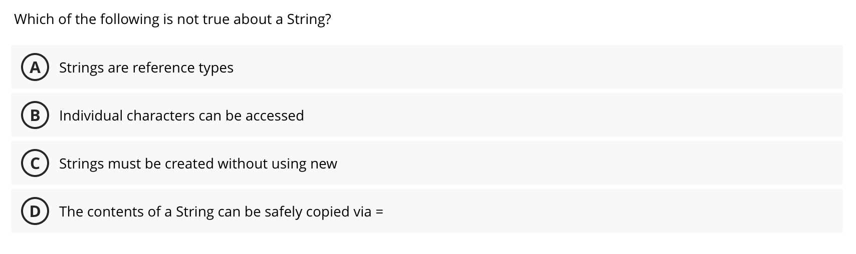 Solved Which of the following is not true about a String? | Chegg.com
