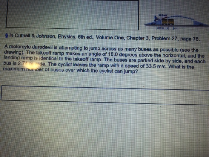 Solved S In Cutnell & Johnson, Physics, 6th ed, Volume One, | Chegg.com