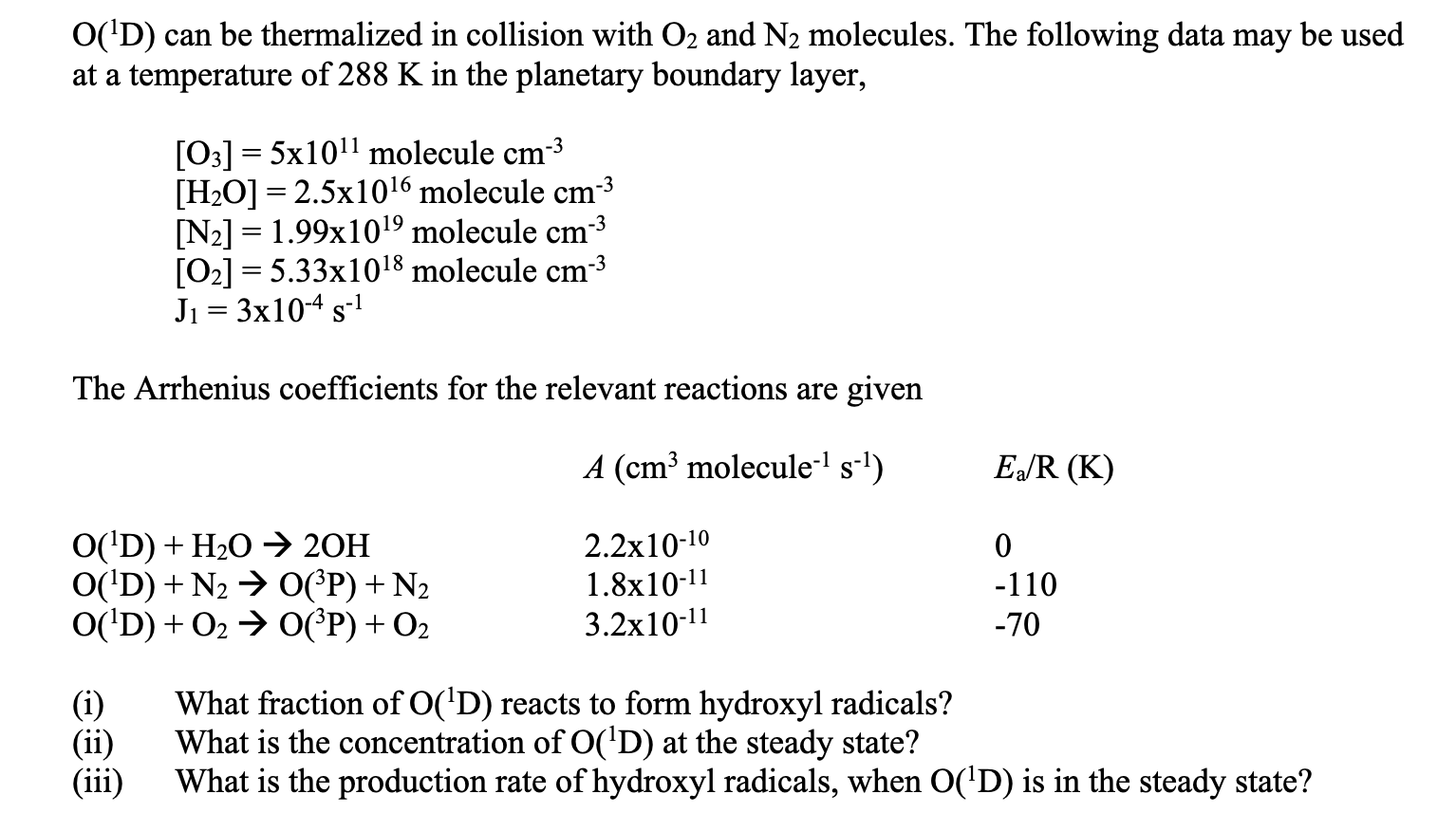 Solved 5. The main tropospheric source of hydroxyl radical | Chegg.com