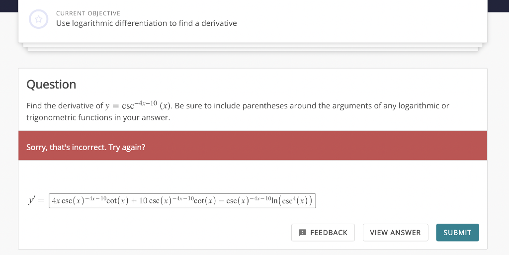 Solved CURRENT OBJECTIVE Use logarithmic differentiation to | Chegg.com