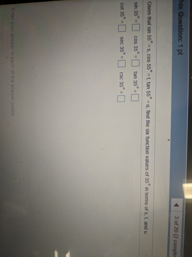 Solved This Question: 1 pt 3 of 20 (2 comple Given that sin | Chegg.com