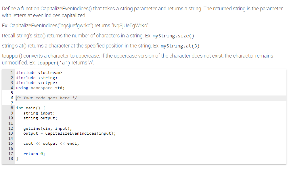 Solved Define a function Capitalize Evenlndices() that takes | Chegg.com