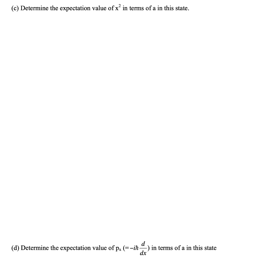 Solved 2 A Particle Is Represented By The Wavefunction 
