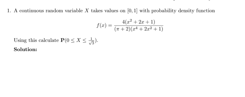 Solved A continuous random variable x ﻿takes values on 0,1 | Chegg.com