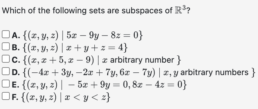 Solved Which of the following sets are subspaces of R3 ? A. | Chegg.com