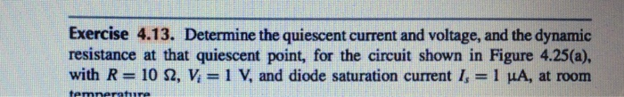Solved Exercise 4.13. Determine the quiescent current and | Chegg.com