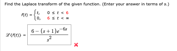 Solved Find the Laplace transform of the given function. | Chegg.com