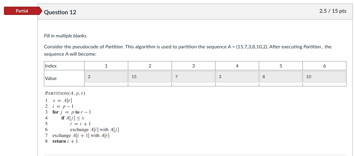 Solved Partial Question 12 2.5 / 15 pts Fill in multiple | Chegg.com
