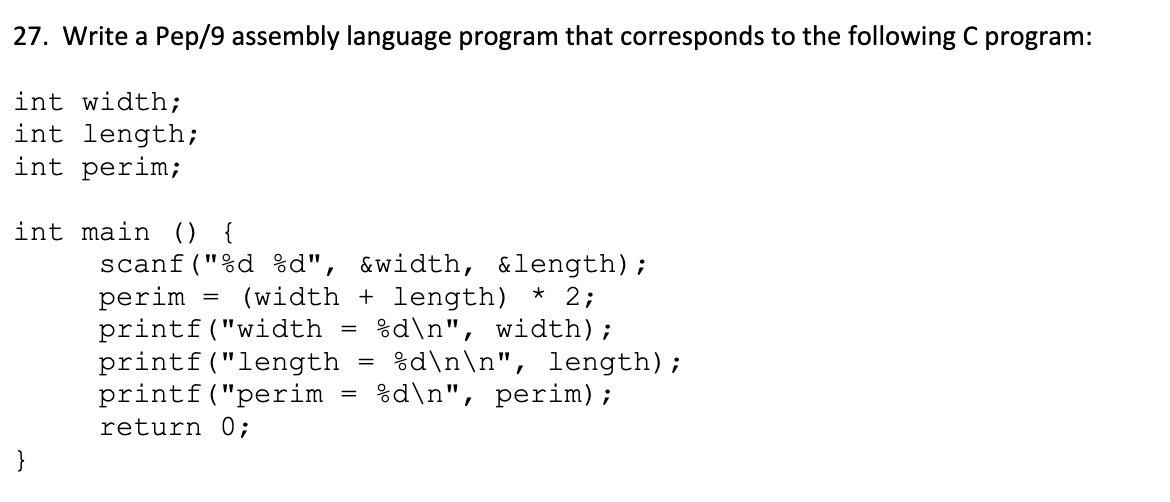 Solved convert the code to PEP9Write a Pep/9 ﻿assembly | Chegg.com