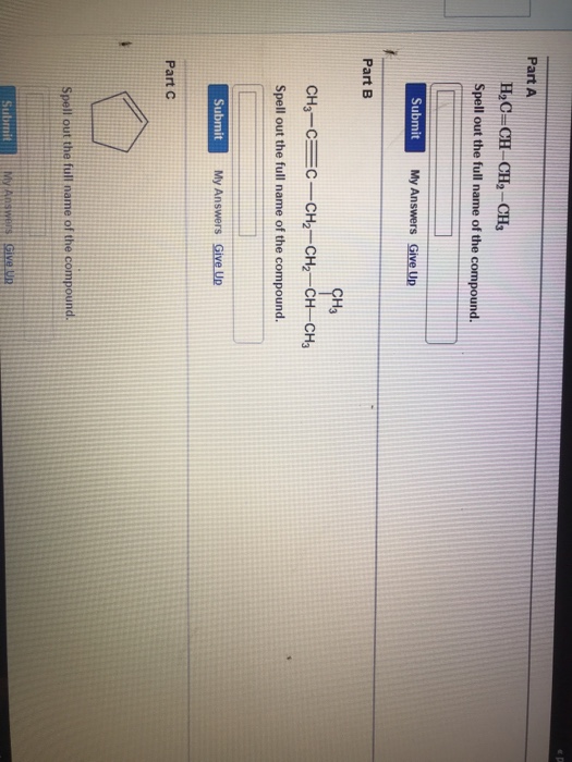 Solved Part A H2C=CH-CH2-CH3 Spell out the full name of the | Chegg.com