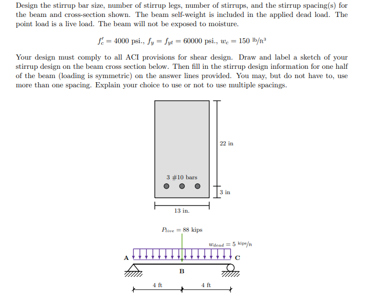 Solved Design the stirrup bar size, number of stirrup legs, | Chegg.com