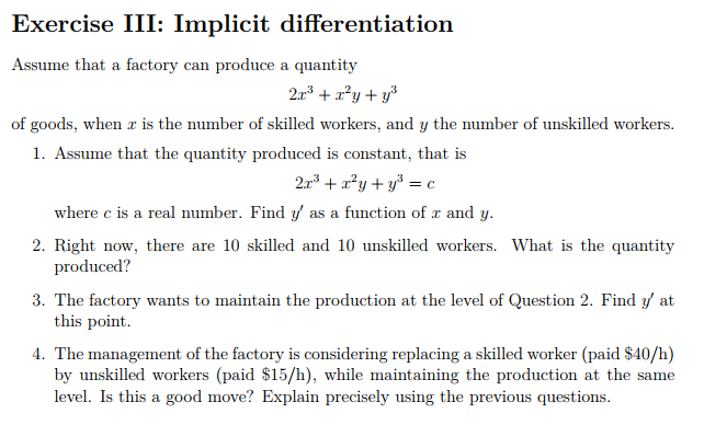 Solved Exercise III: Implicit differentiation Assume that a | Chegg.com