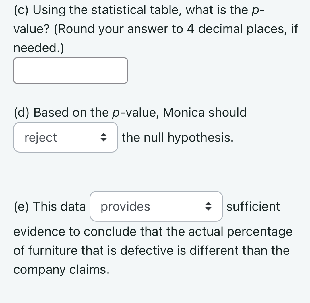 (c) Using the statistical table, what is the p value? | Chegg.com