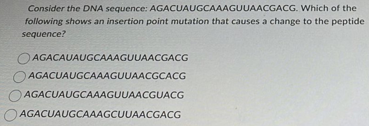 Solved Consider the DNA sequence: AGACUAUGCAAAGUUAACGACG. | Chegg.com