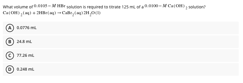 Solved What volume of 0.0105-M HBr solution is required to | Chegg.com