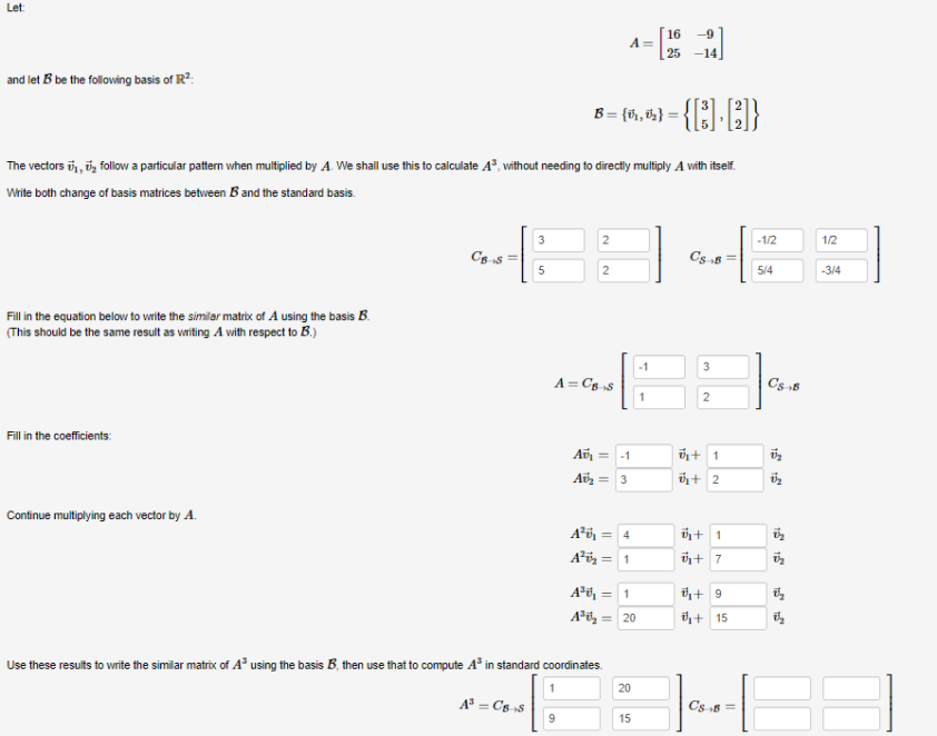 Solved A=[1625−9−14] and let B be the following basis of R2. | Chegg.com