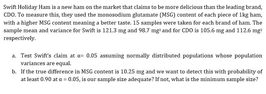 Solved Swift Holiday Ham is a new ham on the market that | Chegg.com