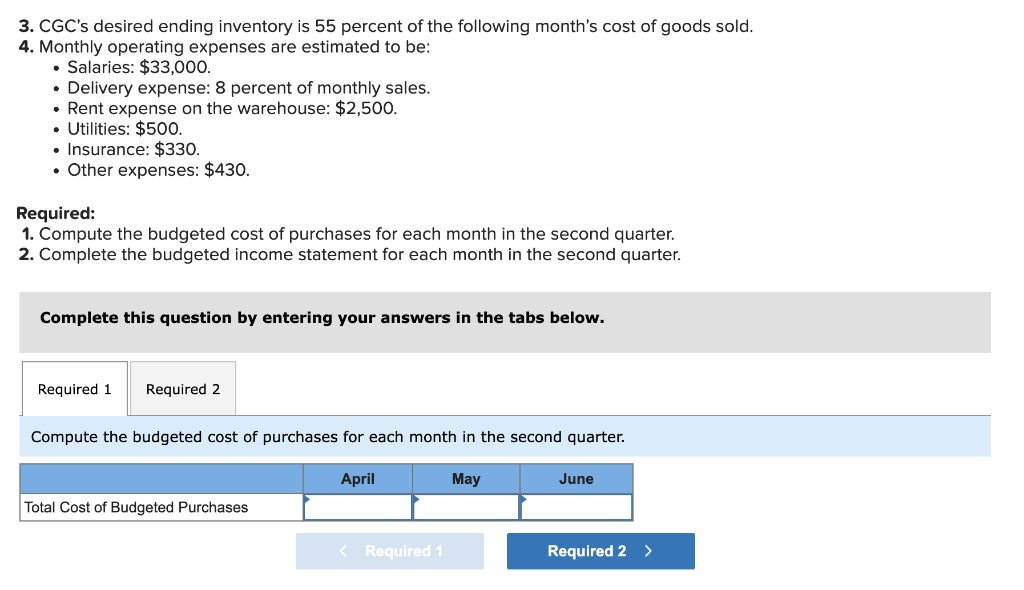 3. CGC's desired ending inventory is 55 percent of | Chegg.com