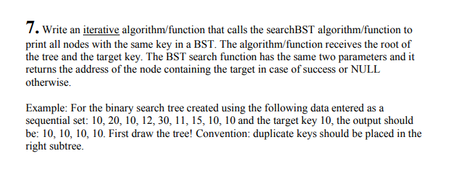 Solved 7 Write An Iterative Algorithmfunction That Calls