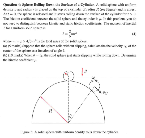 Solved Question 4: Sphere Rolling Down the Surface of a | Chegg.com
