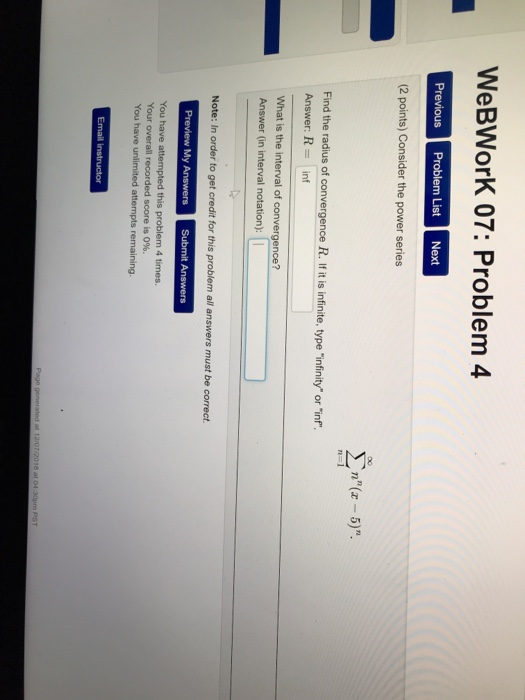Solved WeBWorK 07: Problem 4 Find the radius of convergence | Chegg.com