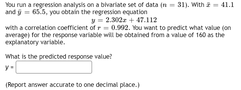 Solved You run a regression analysis on a bivariate set of | Chegg.com