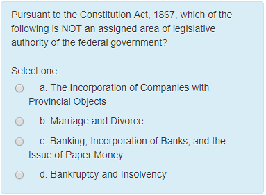 Solved Pursuant to the Constitution Act, 1867, which of the | Chegg.com