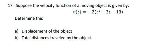 Solved Suppose the velocity function of a moving object is | Chegg.com