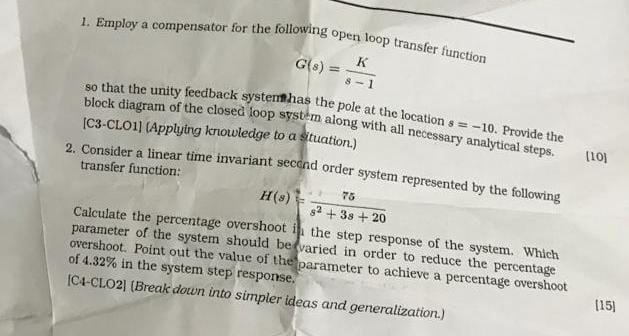 Solved 1. Employ a compensator for the following open loop | Chegg.com
