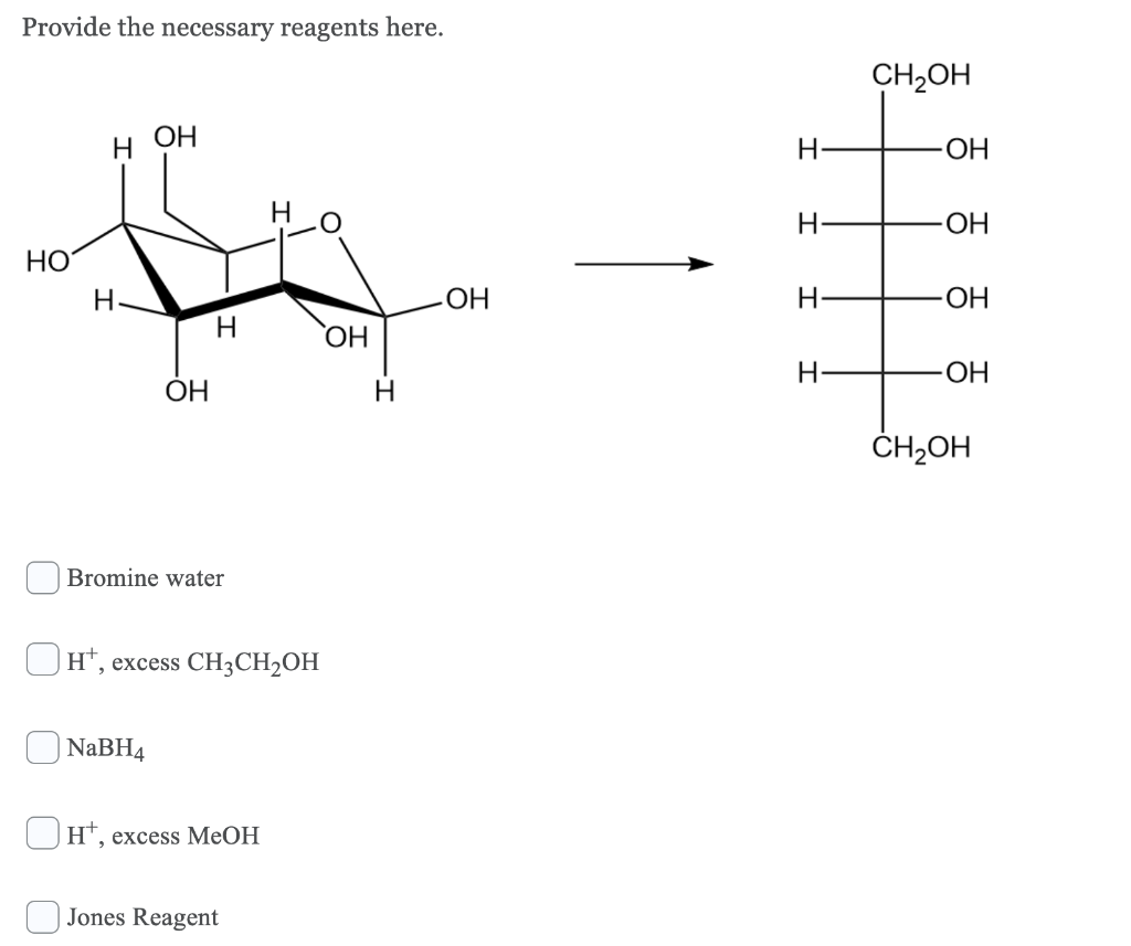 Solved Provide the necessary reagents here. CH2OH Н. ОН Н. | Chegg.com